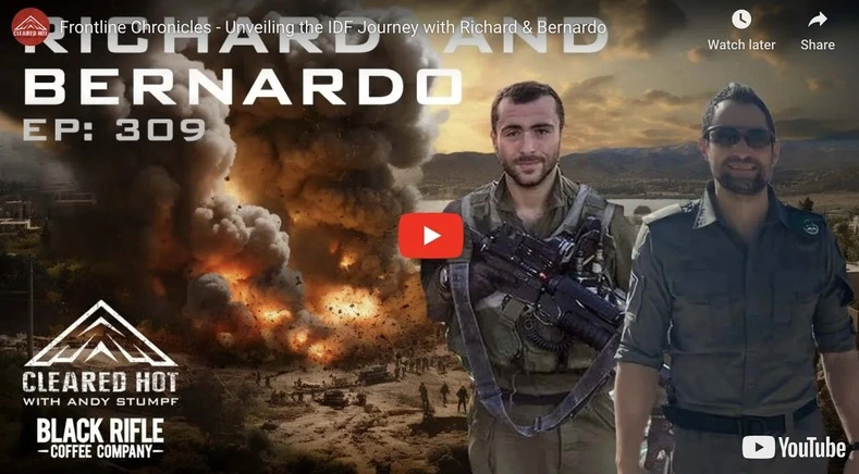 Cleared Hot Podcast: Bernardo shares his story as a veteran of the IDF.